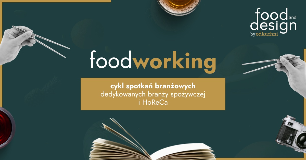 Food Working – Food and Design